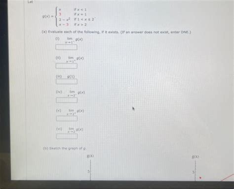 Solved G X ⎩⎨⎧x32−x2x−3 If X