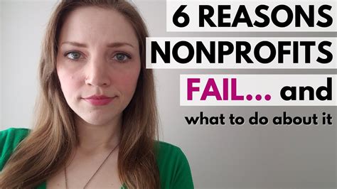 6 Reasons Nonprofits Fail Starting A Nonprofit Youtube