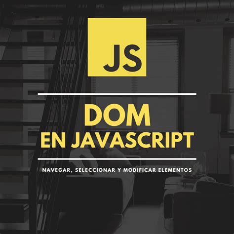 dom en javascript blog de informática luisi