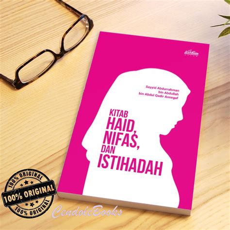 Kitab Haid Nifas Dan Istihadah Sayyid Abdurrahman Bin Abdullah Bin