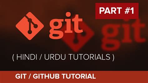 hindi introduction to git git and github tutorials for beginners 1