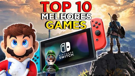 Top 10 Melhores Jogos Do Nintendo Switch Youtube