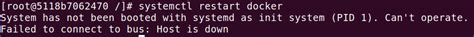 docker system has not been booted with systemd as init system pid 1