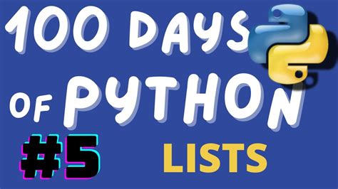 100 days python 005 lists in python youtube