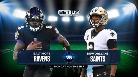 Ravens Vs Saints Prediction Stream Odds And Picks Nov 7
