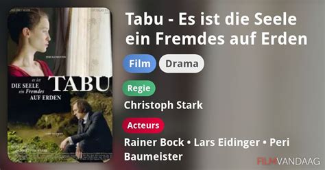 Tabu Es Ist Die Seele Ein Fremdes Auf Erden Film 2011 Filmvandaag Nl