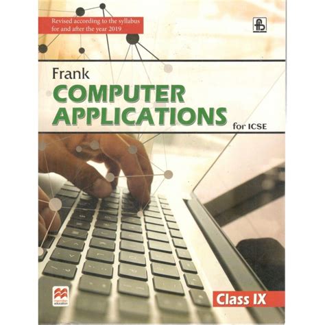 frank brothers icse computer applications for class 9