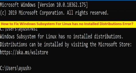 how to fix windows subsystem for linux has no installed distributions