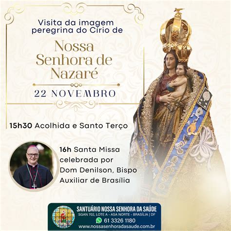 Visita Da Imagem Peregrina Do Círio De Nossa Senhora De Nazaré No Nosso