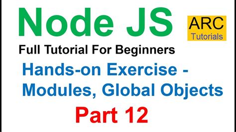 node js tutorial for beginners 12 live example global