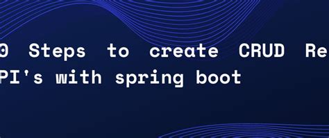 spring boot crud operations using intellij idea crud rest api postman