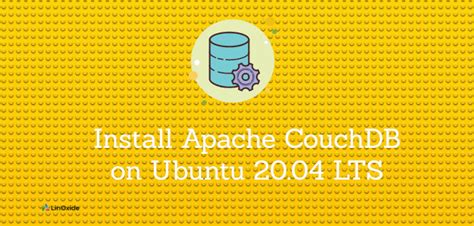 how to install apache couchdb 3 1 on ubuntu 20 04 lts
