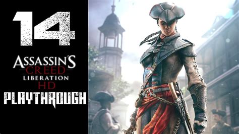 Assassins Creed Liberation Hd Sequence 6 100 Sync Youtube