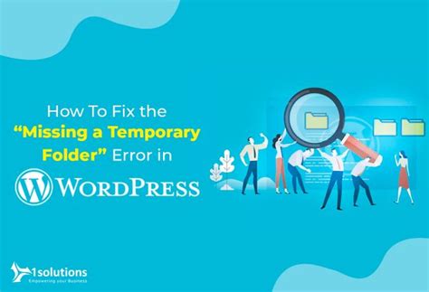 how to fix the missing a temporary folder error in wordpress