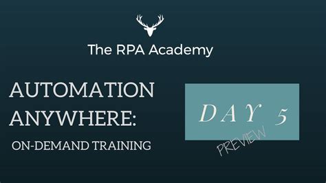 introduction to automation anywhere on demand day 5 preview youtube