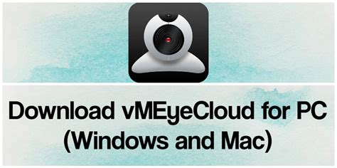vmeyecloud for pc 2021 free download for windows 10 8