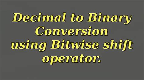 convert decimal to binary using bitwise operator in c converter about
