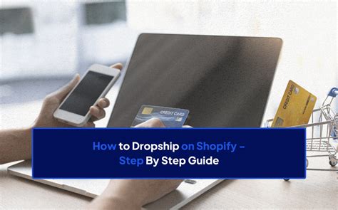 How To Dropship On Shopify Step By Step Guide For 2024 Dropship