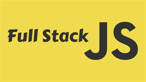 the rise of the full stack javascript developer