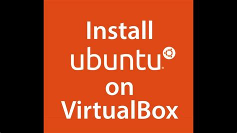 How To Install Ubuntu On Virtualbox Step By Step Youtube