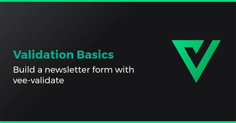 validation basics vee validate