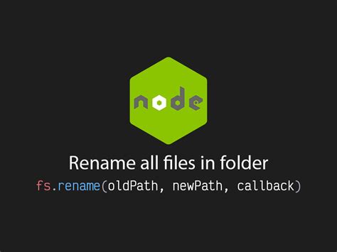 how to rename files in folder with node js
