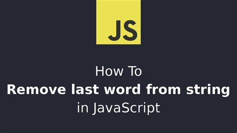 36 how to remove string in javascript modern javascript blog
