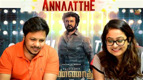 Annaatthe Official Trailer Reaction Rajinikanth Sun Pictures
