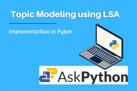 topic modeling using lsa a complete guide askpython
