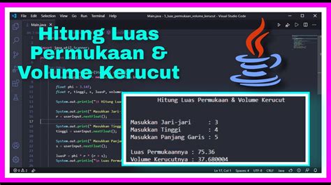 menghitung luas permukaan dan volume kerucut pemrograman java youtube