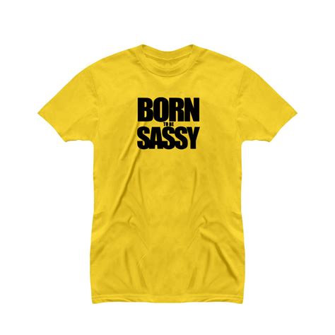 Attitude Tshirt For Girls Born To Be Sassy T Shirt For Girls