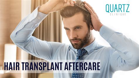 Hair Transplant Aftercare Essential Guide Quartz Hair