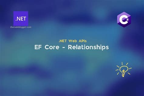 the code blogger defining relationships using ef core models