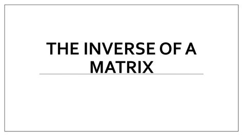 Solution Numerical Solutions To Ce Problems The Inverse Of A Matrix
