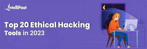 Top 20 Ethical Hacking Tools 2023 Updated Intellipaat Vrogue