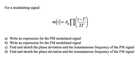 solved for a modulating signal m t a m t t 2t write