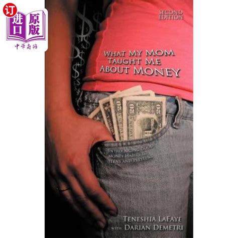 海外直订what My Mom Taught Me About Money Introducing Good Money Habits To