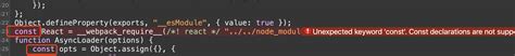 syntaxerror unexpected keyword const const declarations are not