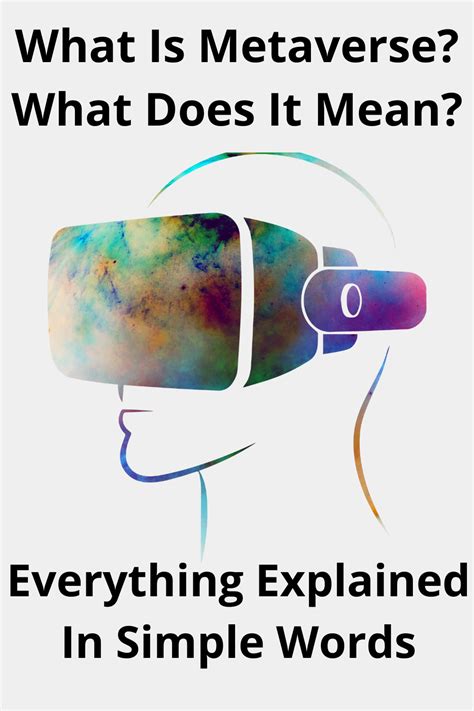 What Is Metaverse Meaning Of Metaverse Fully Explained In Simple Words