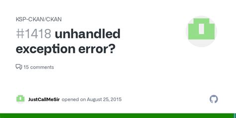 unhandled exception error · issue 1418 · ksp ckan ckan · github