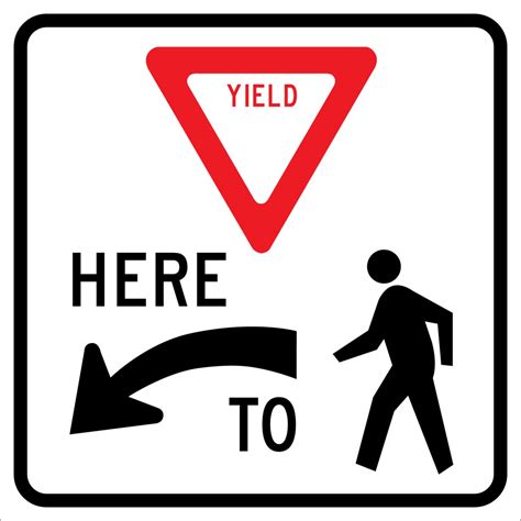 Vehicles Must Yield Here To Pedestrians Intersection Sign Frr432
