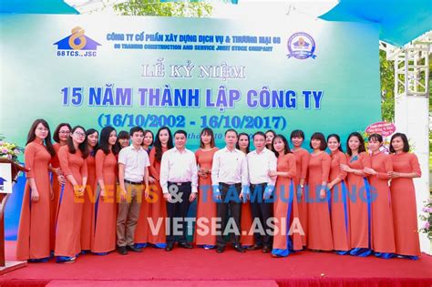 Công Ty Cp Xây Dựng Dịch Vụ Và Thương Mại 68 Kỉ Niệm 15 Năm Thành Lập