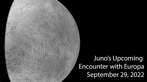 The Juno Spacecrafts Upcoming Flyby Of Jupiters Moon Europa Youtube