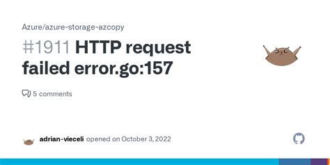 request failed error go 157 · issue 1911 · azure azure storage