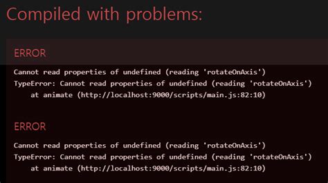javascript cannot read properties of undefined reading rotateonaxis