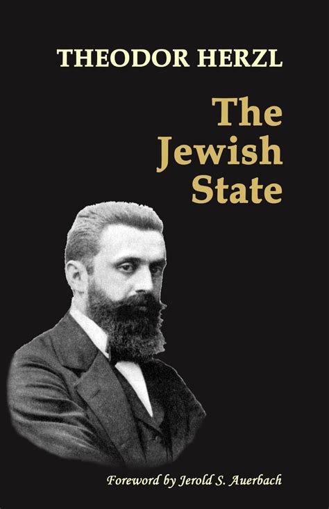 Herzls Impactful The Jewish State Calling For A New Israel In 1896