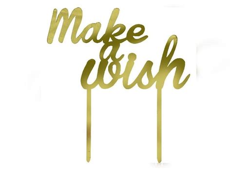 Make A Wish Gold Mirror Acrylic Cake Topper Kiwicakes