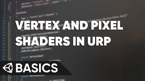 unity basics shader code in urp