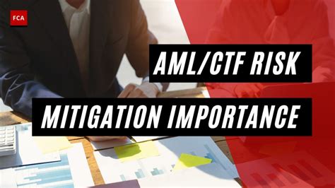 Understanding Aml Ctf Risk Mitigation Importance