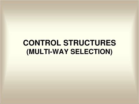 ppt control structures multi way selection powerpoint